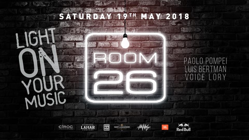 Room 26 Roma Sabato 19 Maggio 2018 - Light ON your Music | Discoteche Roma Room 26 Roma Sabato 19 Maggio 2018 - Light ON your Music | Discoteche Roma