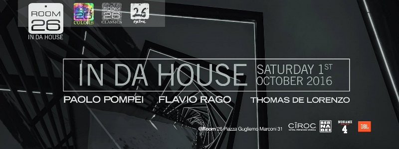 Room 26 Roma Sabato 1 Ottobre 2016 - Winter Season Dj Set House ...
